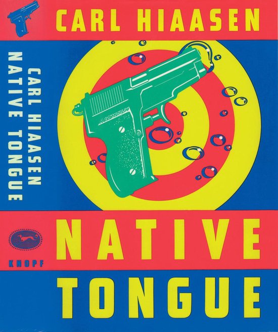 Skink Series - Native Tongue (ebook), Carl Hiaasen | 9780307767424 | Boeken | bol.com