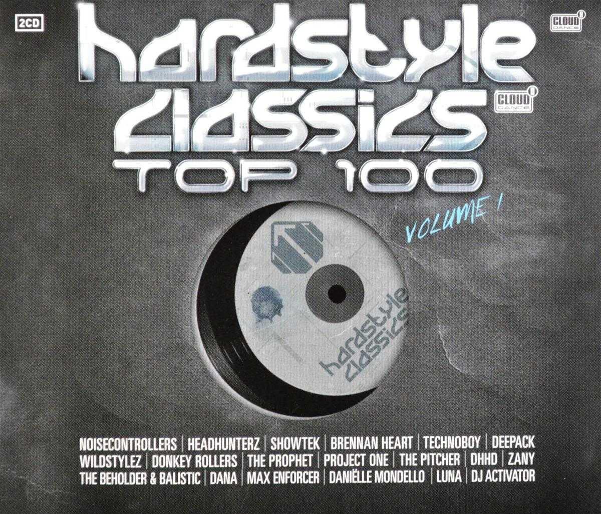 Various Artists - Hardstyle Classics Top 100, Hardstyle top 100 ...
