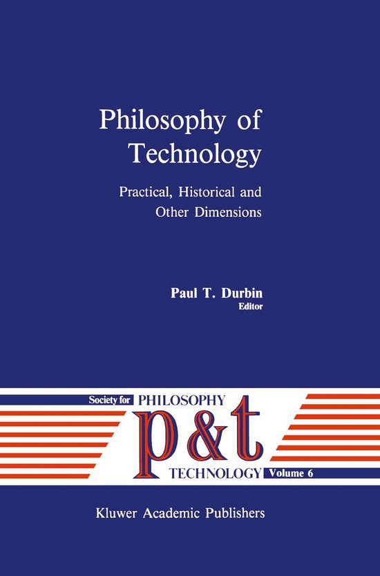 Philosophy and Technology 6 - Philosophy of Technology (ebook ...