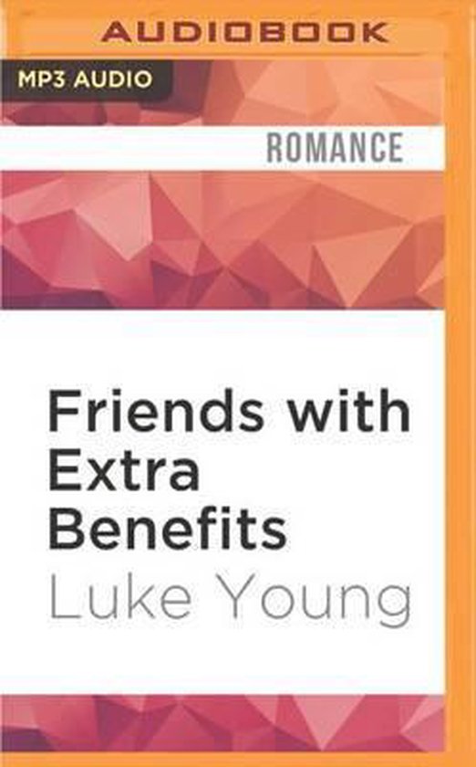 Friends with Extra Benefits, Luke Young | 9781531826345 | Boeken | bol.com