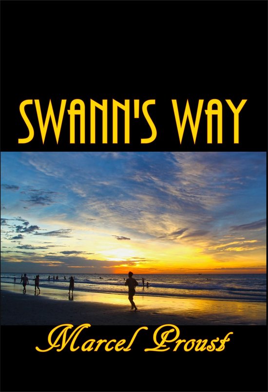 Swann's Way (ebook), Marcel Proust | 1230001785791 | Boeken | bol