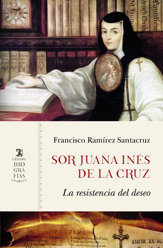 Biografías - Sor Juana Inés de la Cruz (ebook), Francisco Ramirez ...