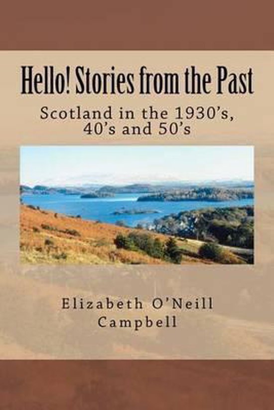 Hello! Stories from the Past | 9781463762063 | Elizabeth O Campbell ...