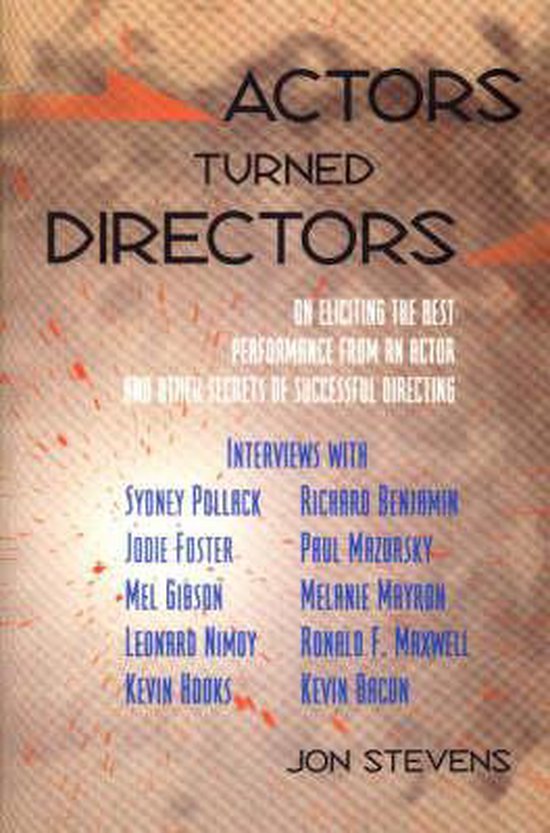 Actors Turned Directors, Jon Steven | 9781879505346 | Boeken | bol.com