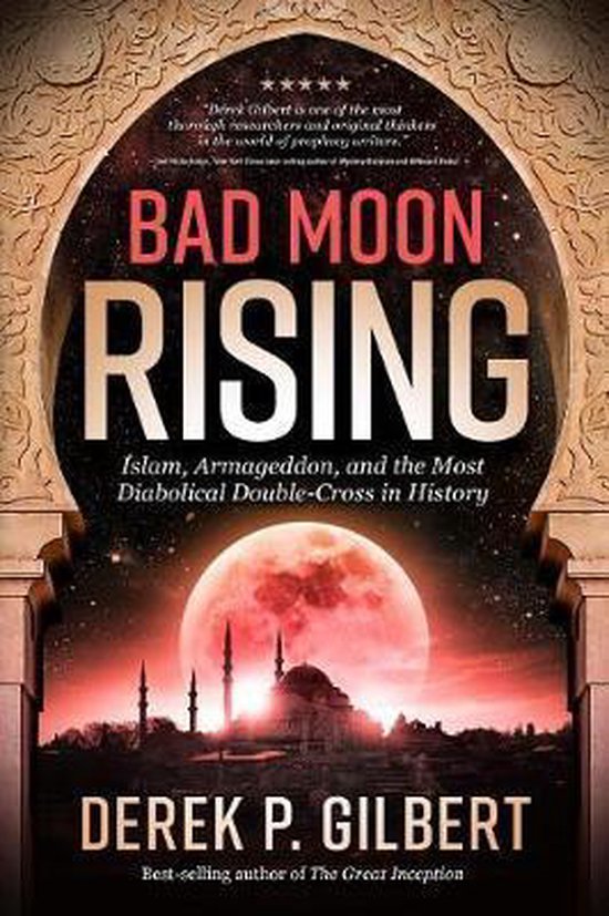 Bad Moon Rising | 9781948014229 | Derek Gilbert | Boeken | bol.com