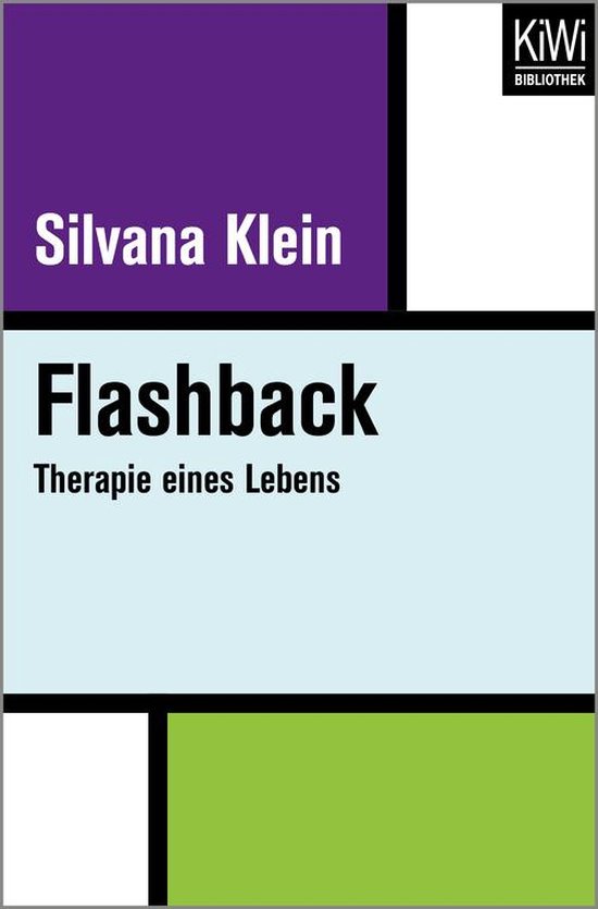 Flashback (ebook), Silvana Klein | 9783462410419 | Boeken | bol.com