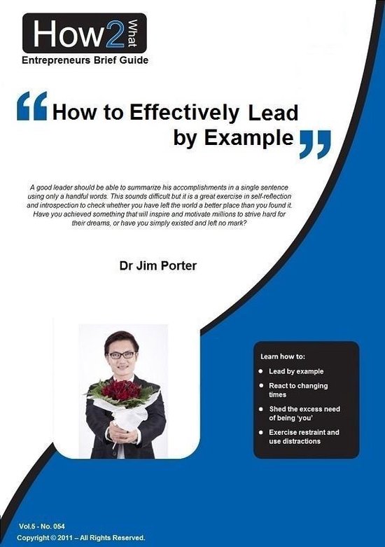 How to Effectively Lead by Example (ebook), Dr Jim Porter ...