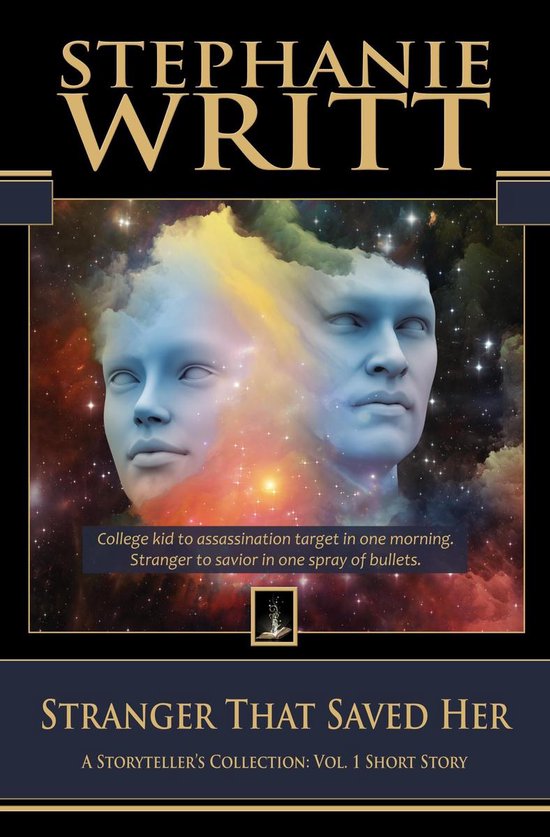 A Storyteller's Collection: Vol. 1 Short Story - Stranger That Saved ...