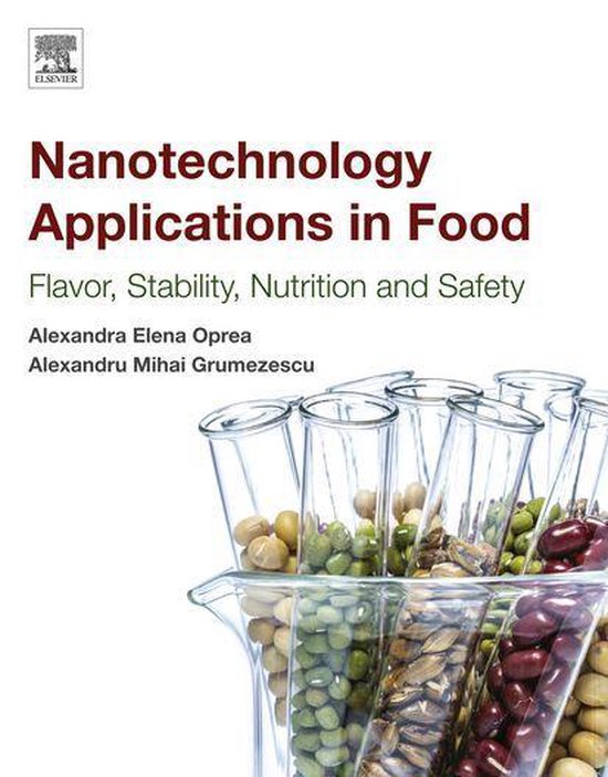Nanotechnology Applications in Food (ebook), Grumezescu, Alexandru | 9780128119433 |... | bol