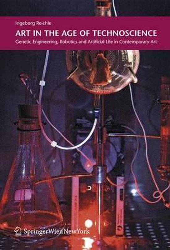 Art in the Age of Technoscience, Ingeborg Reichle | 9783211781609 | Boeken | bol