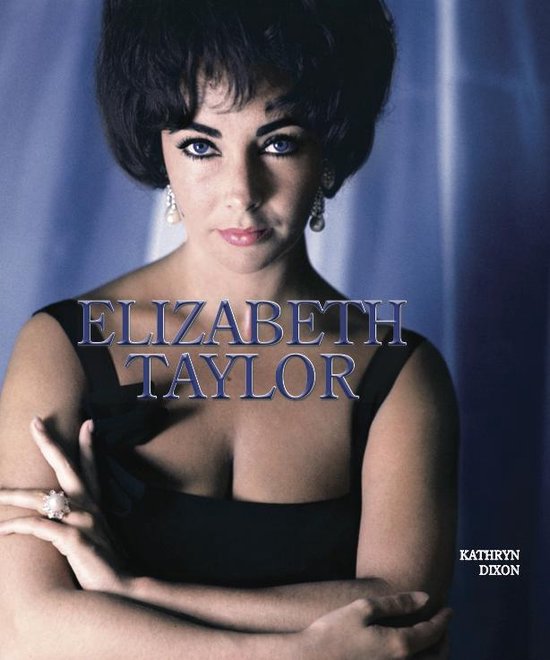 TAJ Mini Books - Elizabeth Taylor (ebook), Kathryn Dixon ...