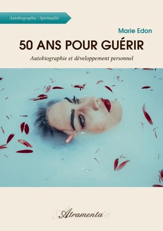 50 ans pour guérir (ebook), Marie Edon | 9789523404908 | Boeken | bol.com