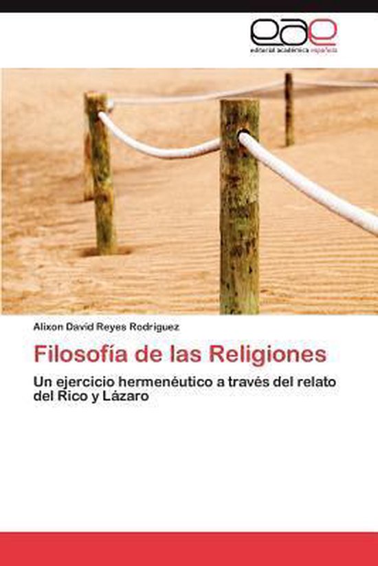 Filosofia de las Religiones | 9783846575765 | Reyes Rodriguez Alixon David | Boeken | bol.com