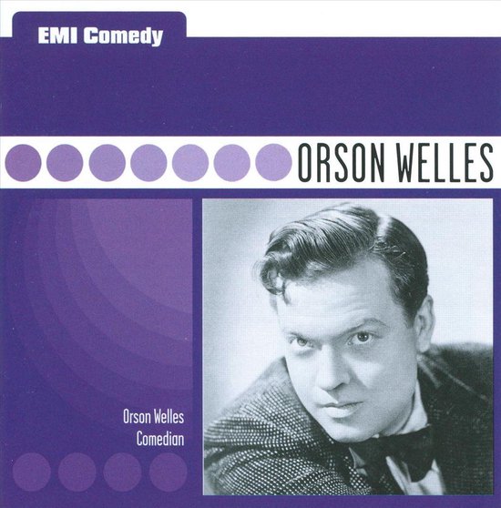 Emi Comedy Classics - Orson Welles - Comedian, Orson Welles | CD (album ...