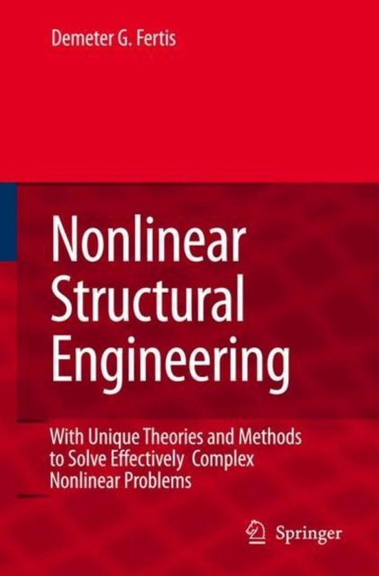 Nonlinear Structural Engineering | 9783642069529 | Demeter G. Fertis | Boeken | bol.com