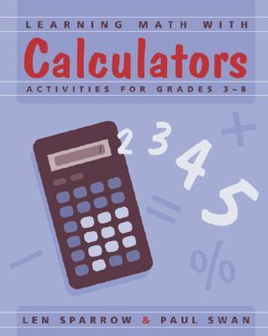 Learning Math with Calculators | 9780941355353 | Len Sparrow | Boeken | bol