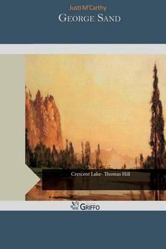George Sand, Justin M'Carthy | 9781506127644 | Boeken | bol.com