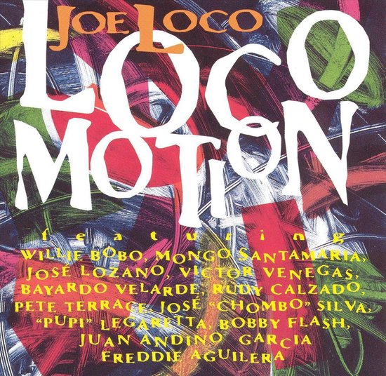 Loco Motion, Joe Loco | CD (album) | Muziek | bol