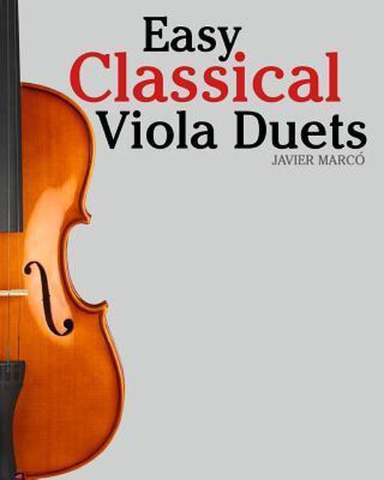 Easy Classical Viola Duets | 9781463587802 | Marc | Boeken | bol.com