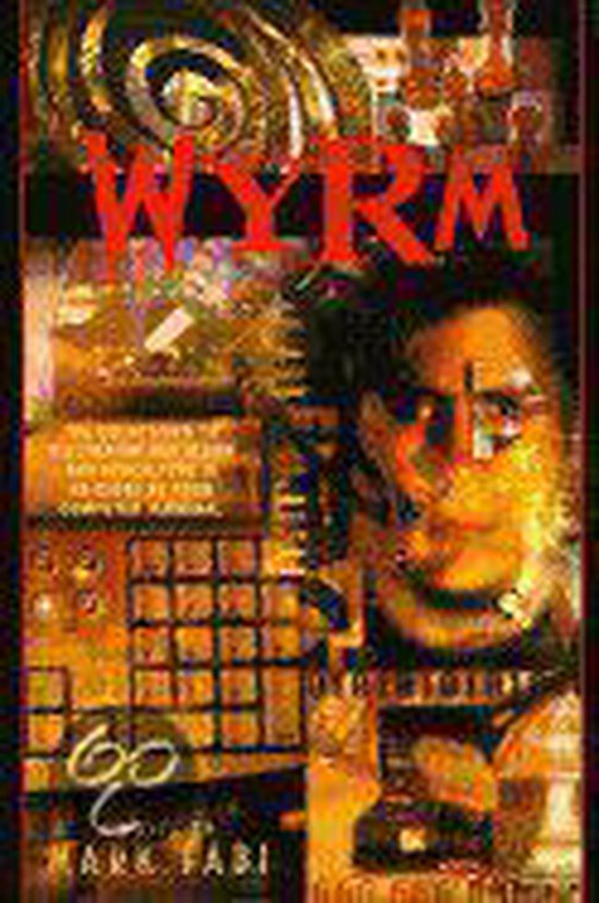 Wyrm, Mark Fabi | 9780553378719 | Boeken | bol.com