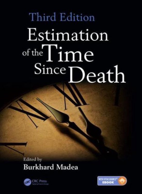 Estimation of the Time Since Death | 9781444181760 | Crc Press | Boeken ...