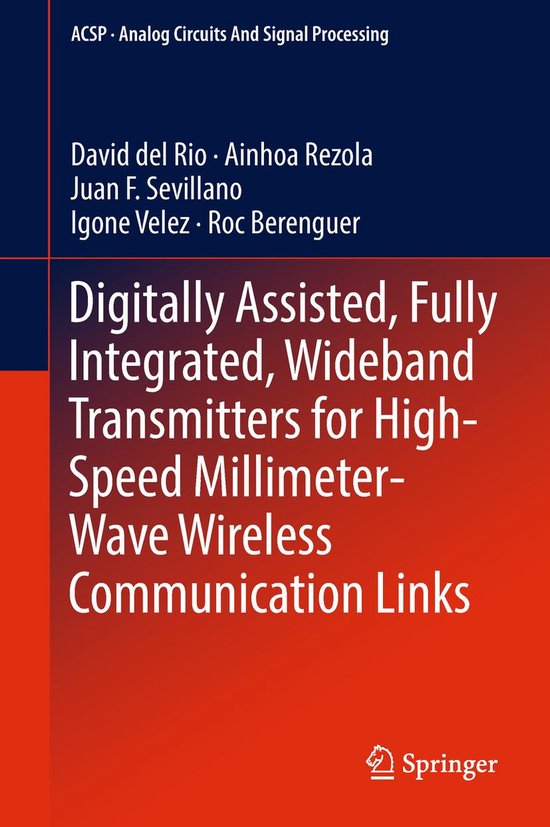 Analog Circuits and Signal Processing - Digitally Assisted, Fully Integrated, Wideband... | bol
