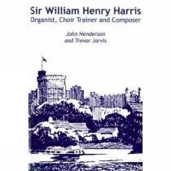 Sir William Henry Harris, John Henderson | 9780854022793 | Boeken | bol