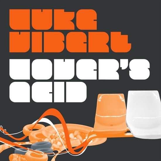 Lover's Acid, Luke Vibert | CD (album) | Muziek | bol.com