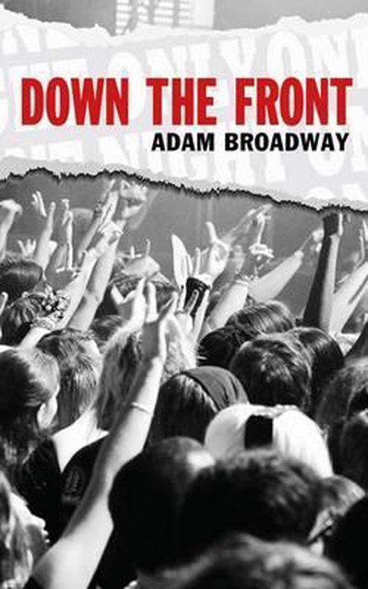 Down the Front, Adam Broadway | 9781906192846 | Boeken | bol