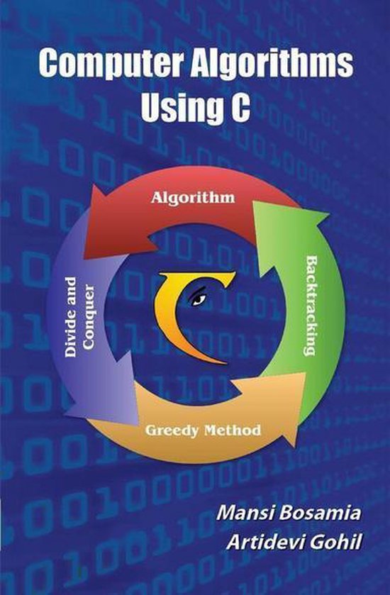 Computer Algorithms Using C (ebook), Mansi Bosamia | 9789383793488 ...