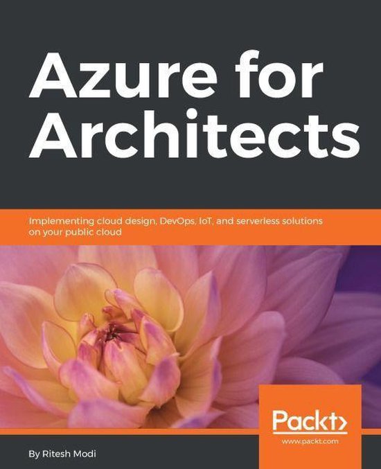 Azure for Architects (ebook), Ritesh Modi | 9781788398732 | Boeken | bol
