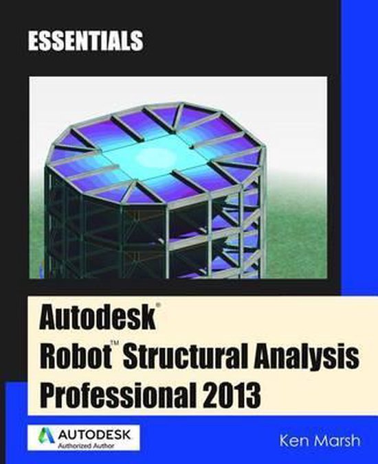 Autodesk Robot Structural Analysis Professional 2013 | 9780615906669 ...