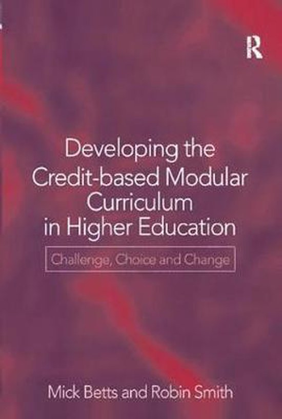 Developing the Credit-Based Modular Curriculum in Higher Education ...