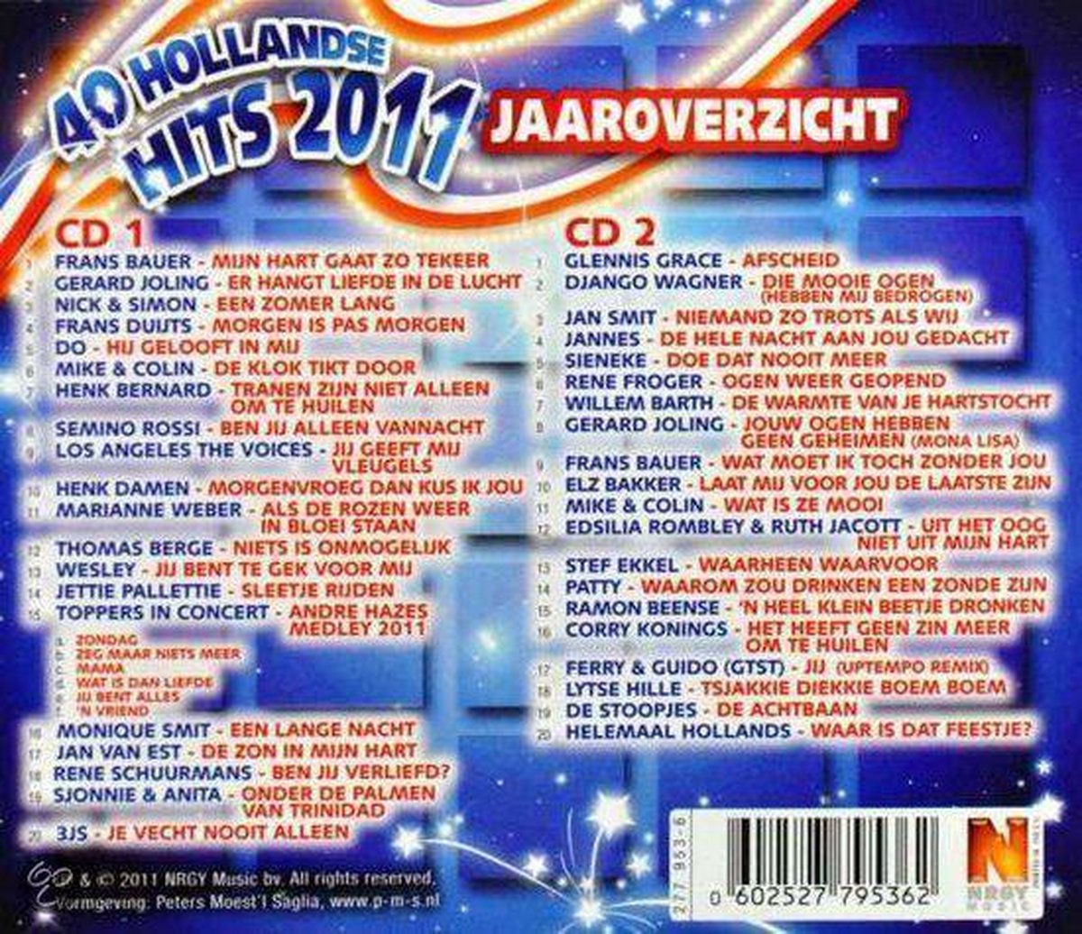 40 Hollandse Hits 2011 Jaaroverzicht, Various | CD (album) | Muziek | bol.com