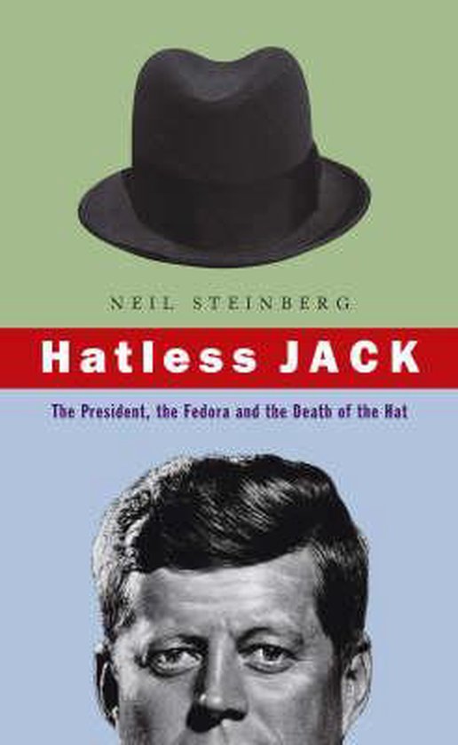 Hatless Jack, Neil Steinberg | 9781862077829 | Boeken | bol.com