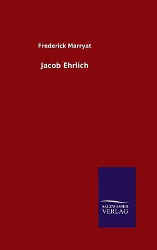 Jacob Ehrlich, Captain Frederick Marryat | 9783846080320 | Boeken | bol.com