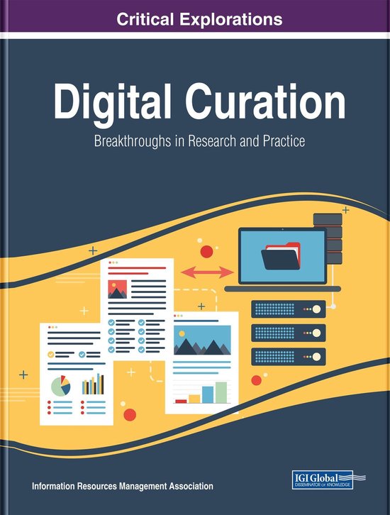 Digital Curation (ebook) | 9781522569237 | Boeken | bol.com
