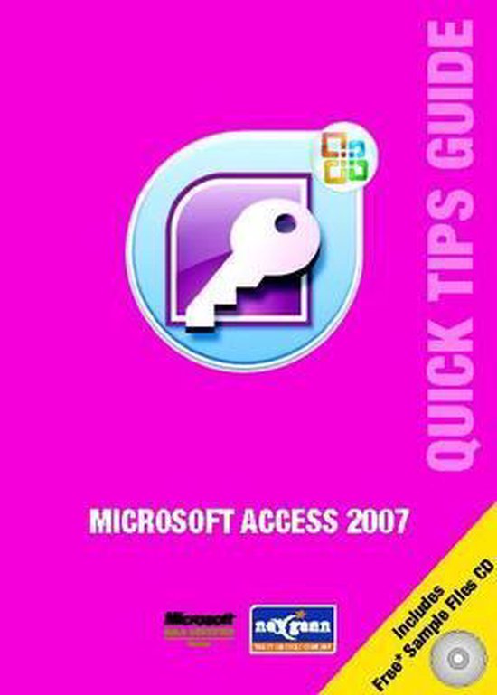 Microsoft Access 2007 Quick Tips Guide, Nexgenn Consulting Ltd | 9781907573088 | Boeken | bol.com
