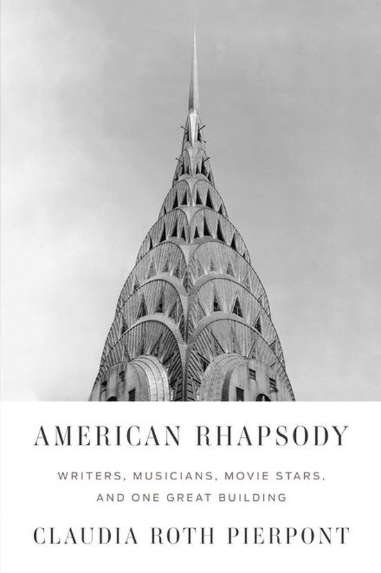 American Rhapsody (ebook), Pierpont, Claudia Roth | 9780374708771 ...