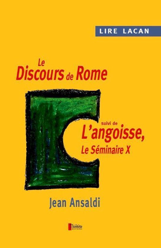 Psychanalyse et travail social - Lire Lacan. Le discours de Rome suivi ...