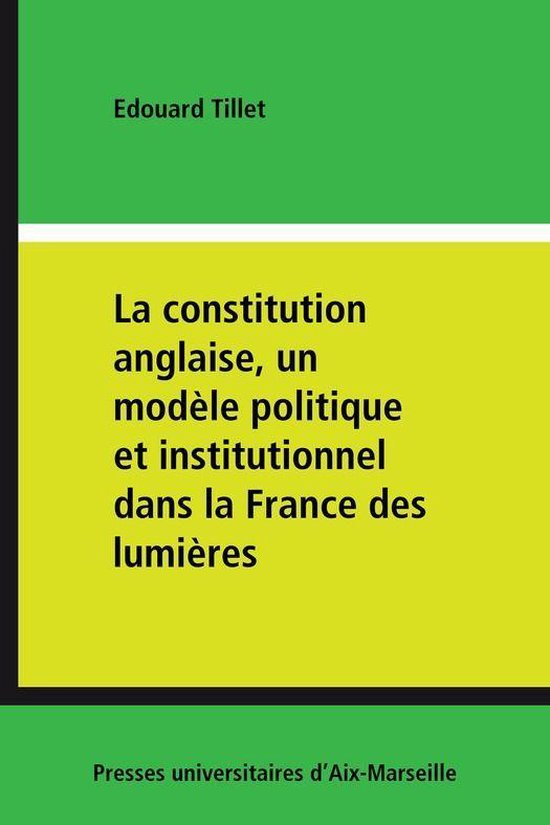 Histoire des idées politiques - La constitution anglaise, un modèle ...