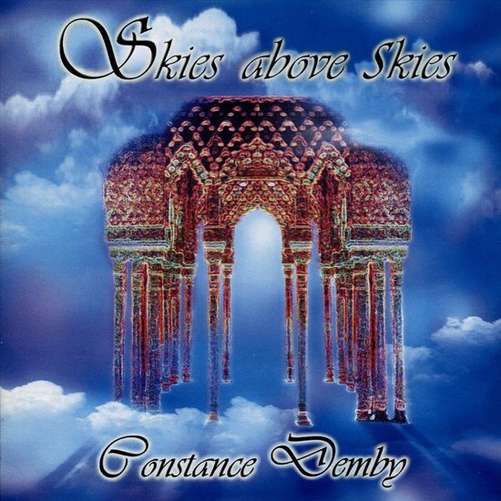 Skies Above Skies, Constance Demby | CD (album) | Muziek | bol