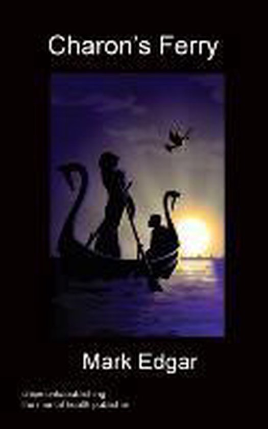 Charon's Ferry | 9781783820238 | Mark Edgar | Boeken | bol.com