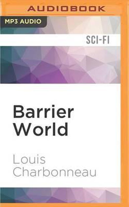 Barrier World, Louis Charbonneau | 9781536632262 | Boeken | bol.com