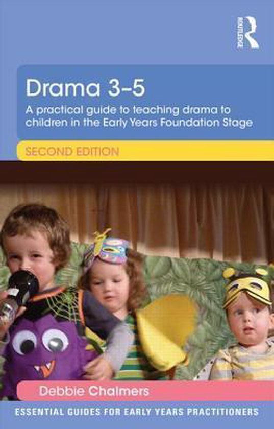 Drama 3 - 5 | 9781138805361 | Debbie Chalmers | Boeken | bol.com