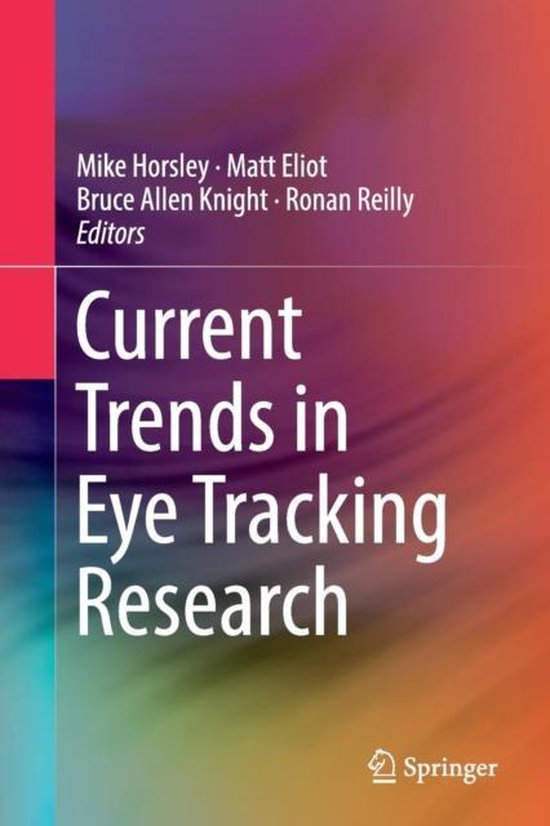 Current Trends in Eye Tracking Research | 9783319343693 | Livres | bol