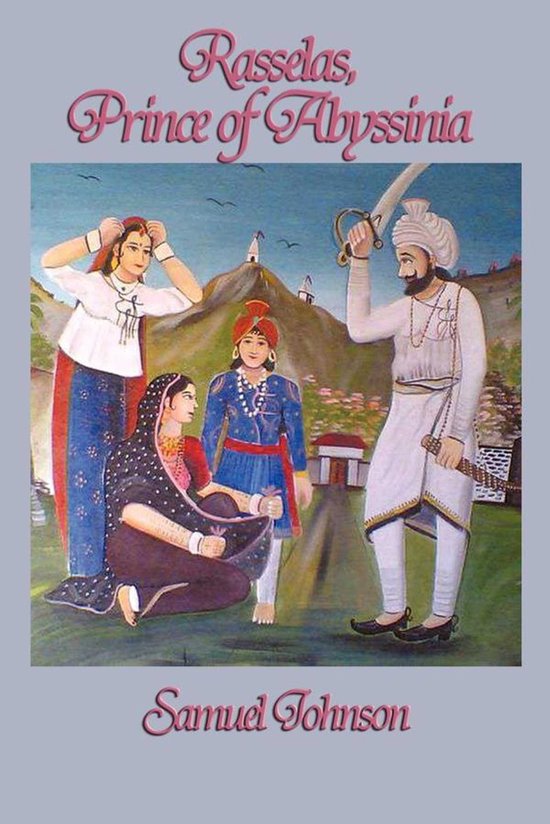 Rasselas, Prince of Abyssinia (ebook), Samuel Johnson | 9781625585226 ...