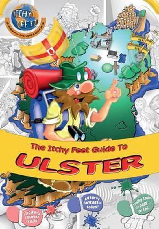 The Itchy Feet Guide to Ulster, Itchy Feet Guides Limited ...