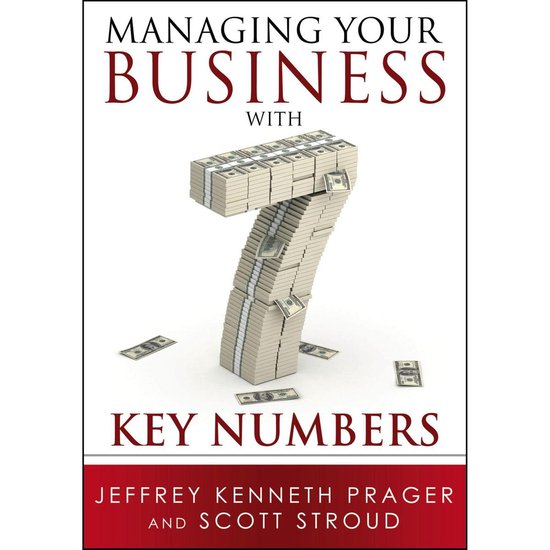 Managing Your Business with 7 Key Numbers (ebook), Jeffrey Kenneth ...