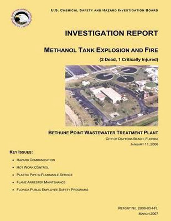 Investigation Report Methanol Tank Explosion and Fire | 9781500480714 ...